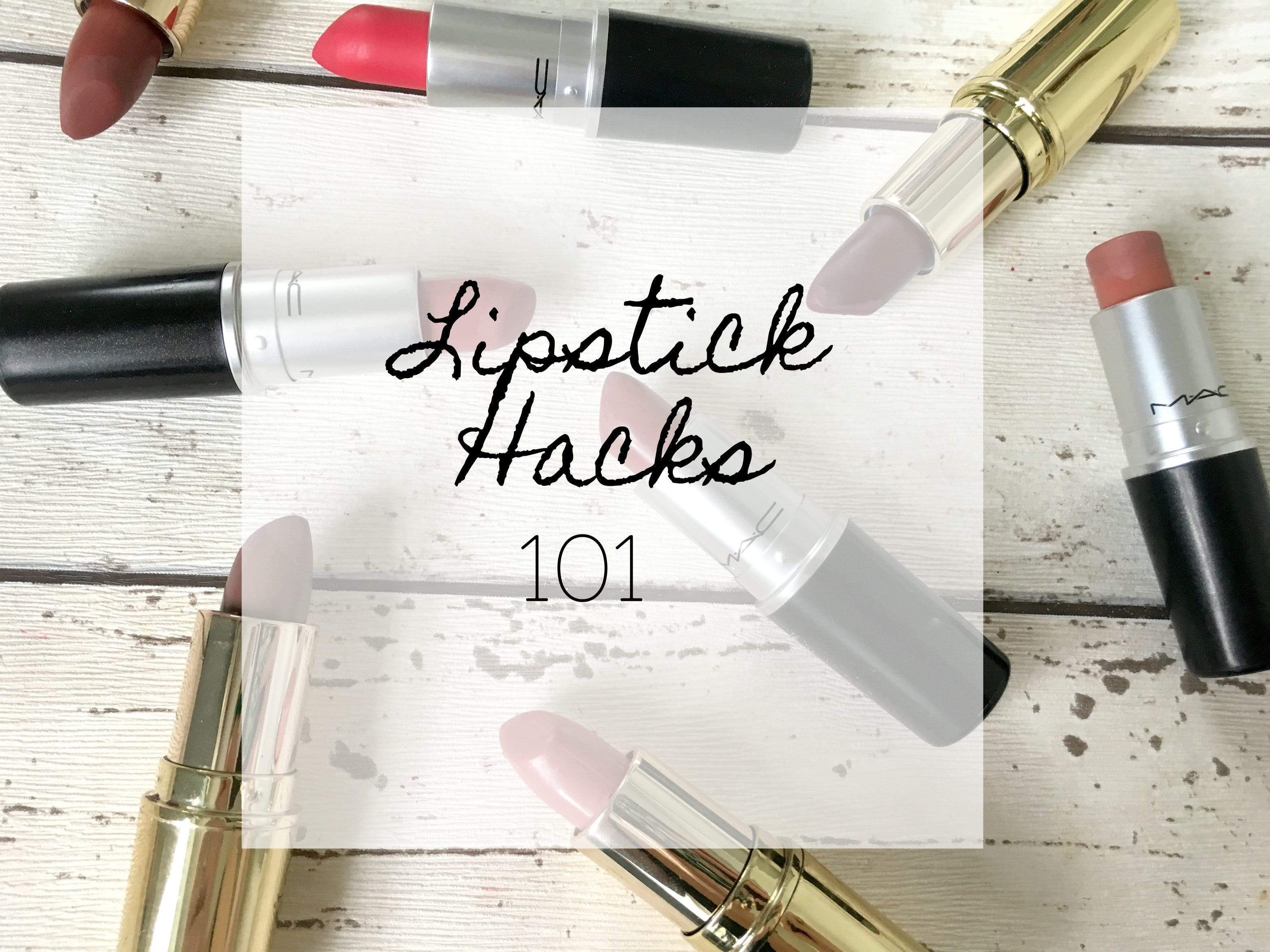 Lipstick Hacks 101 – Bella and Bear